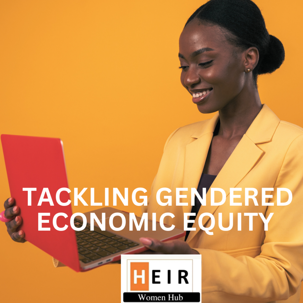Tackling Gendered Economic Equity in Nigeria. | HEIR